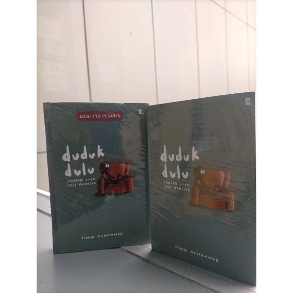 Jual Duduk Dulu - SYAHID MUHAMMAD ( reguler & edisi TTD ) | Shopee ...