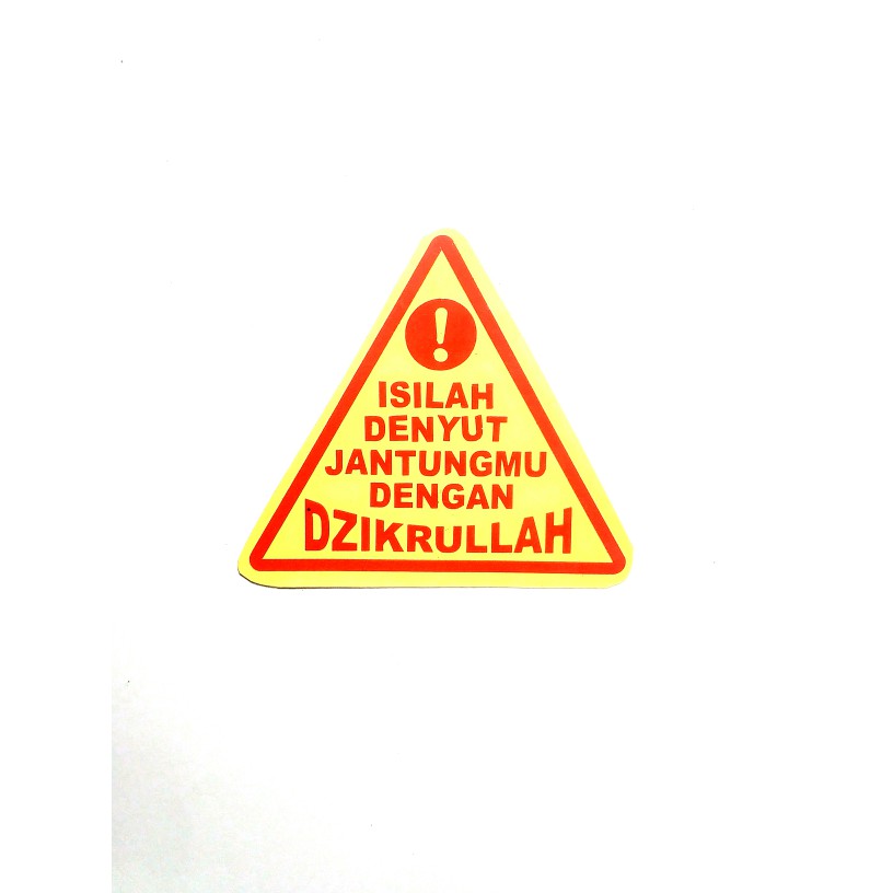 Jual Stiker cutting "Isilah denyut jantungmu dengan dzikrullah ...