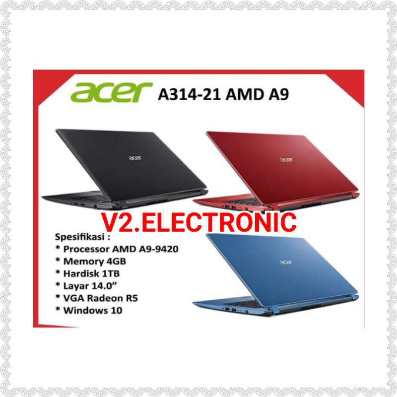 Jual Laptop Acer A314-21 AMD A9-9420 | VGA 2GB R5 | RAM 4GB | HDD 1TB ...
