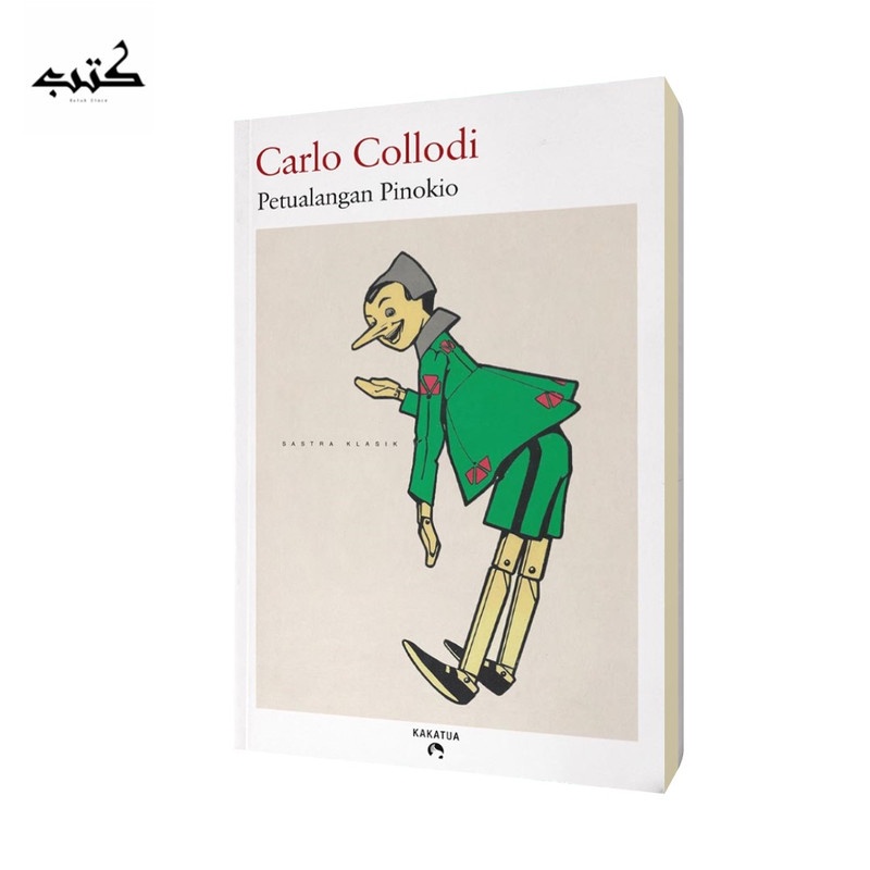 Jual Buku Novel / Petualangan Pinokio / Carlo Collodi / Kakatua / Best Seller / Original ...