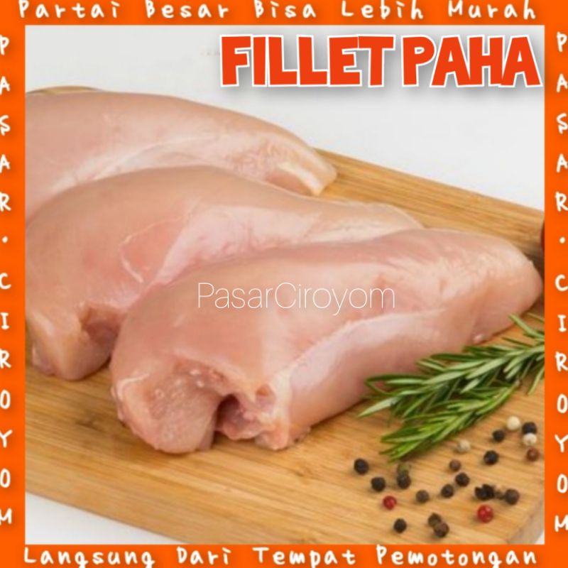 Jual Chicken Boneless PAHA // Fillet Paha Ayam Fresh // Fillet Paha ...