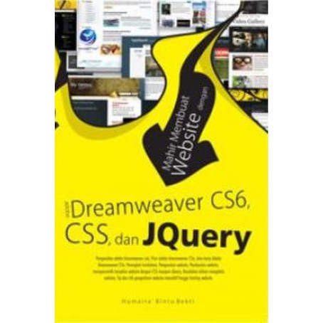 Jual BUKU MAHIR MEMBUAT WEBSITE DGN ADOBE DREAMWEAVER CS6, CSS, DAN ...