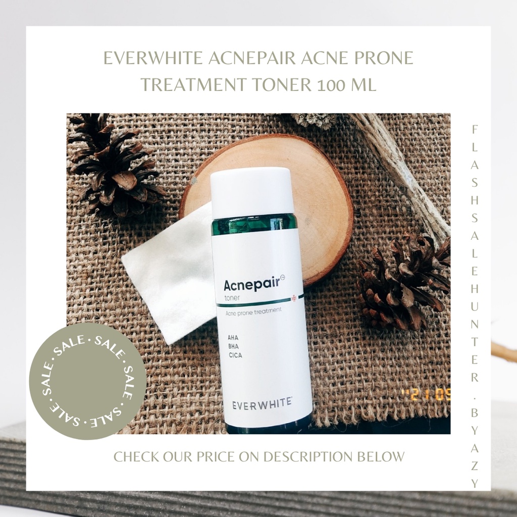 Jual [Normal Price : 72k] Everwhite Acnepair Toner 100 ml acne prone ...