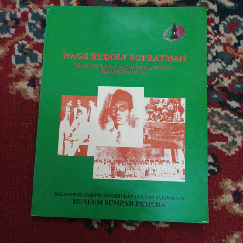 Jual Buku Tokoh/Biografi : Wage Rudolf Supratman Sang Pencipta Lagu ...