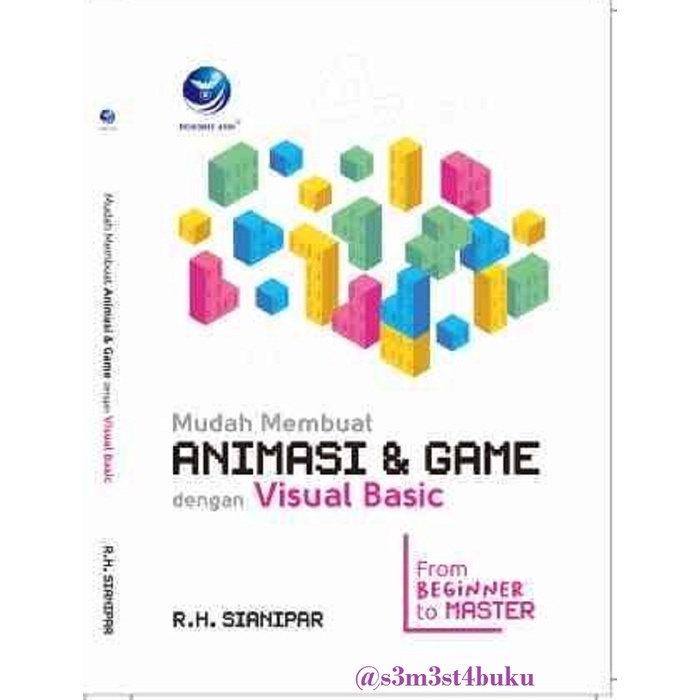 Jual Mudah Membuat Animasi dan Game dengan Visual Basic; From Beginner ...