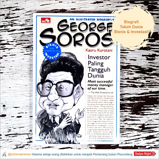 Jual Buku An illustrated Biography: Goerge Soros - Kaoru Kurotani ...