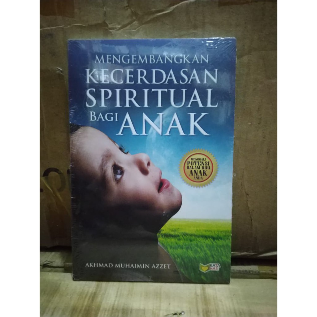 Jual Buku Buku Mengembangkan Kecerdasan Spiritual Bagi Anak | Shopee ...