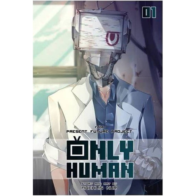 Jual [Bentang] Buku Novel | Only Human #1 - Mukhlis Nur | Shopee Indonesia