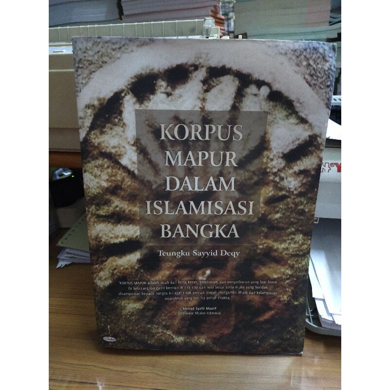 Jual buku korpus mapur dalam islamisasi bangka_teungku sayyid deqy ...