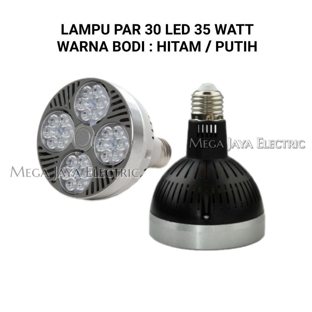 Jual LAMPU PAR 30 LED 35 WATT / LAMPU SOROT SPOT LIGHT 35 WATT FITTING E27 | Shopee Indonesia