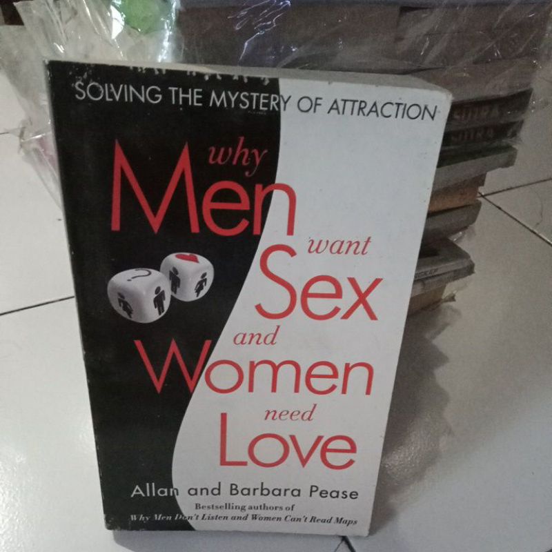 Jual Why Men Want Sex And Woman Need Love Bekas Shopee Indonesia