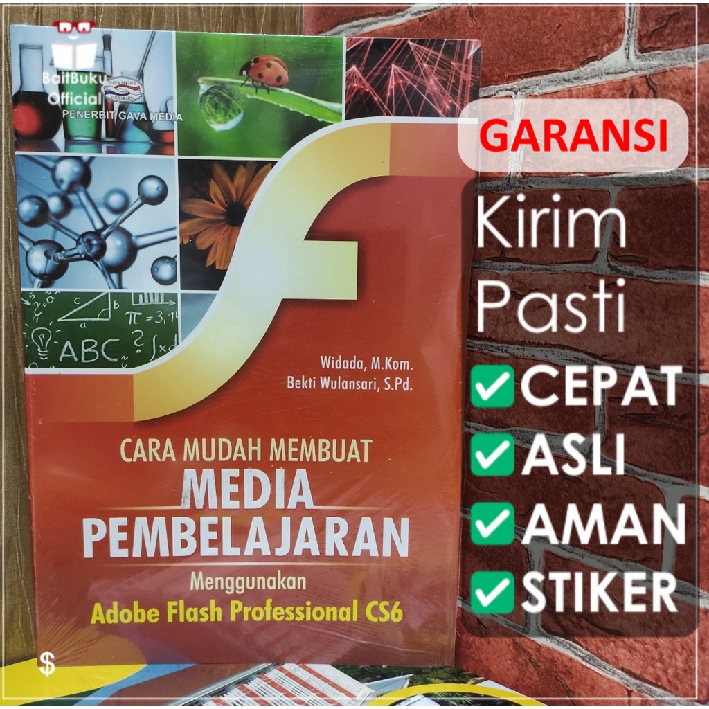 Jual Cara Mudah Membuat Media Pembelajaran Menggunakan Adobe Flash Profesional CS6 - Widada ...
