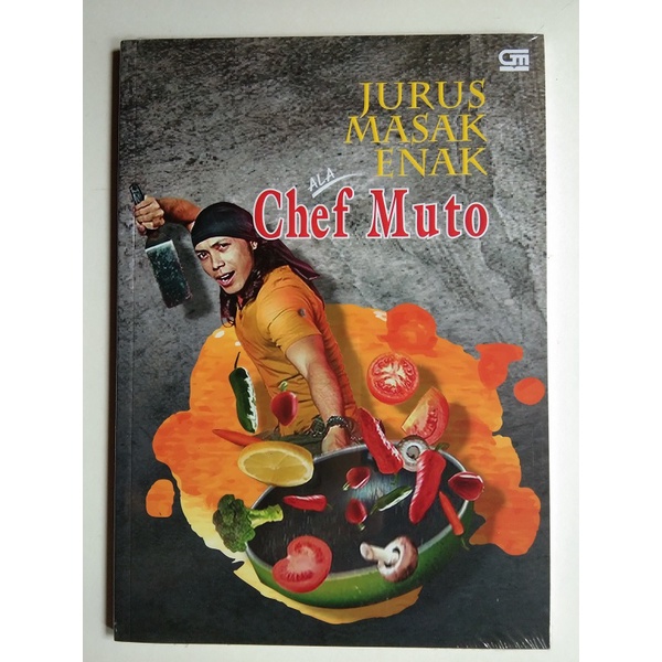 Jual Buku Resep dan masak Jurus Masak Enak Ala Chef Muto - Mutofik ...