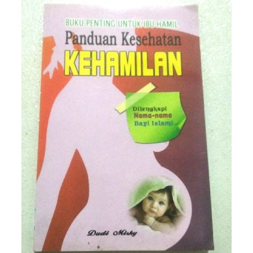 Jual BUKU PENTING UNTUK IBU HAMIL PANDUAN KESEHATAN KEHAMILAN | Shopee Indonesia