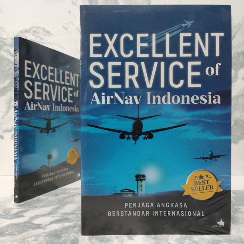 Jual Buku Excellent Service of AirNav Indonesia: Penjaga Angkasa ...