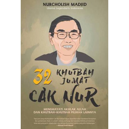 Jual 32 KHUTBAH JUMAT CAK NUR MENGHAYATI AKHLAK ALLAH DAN KHUTBAH ...