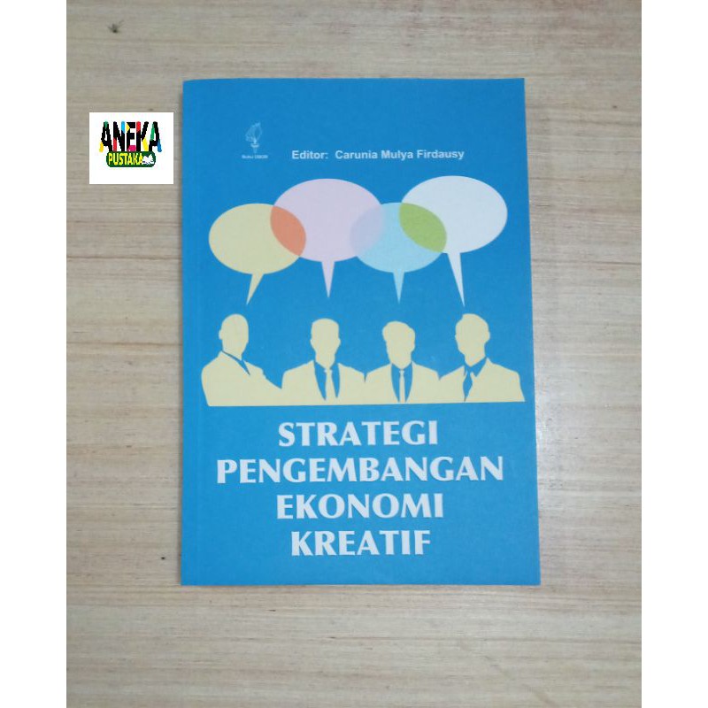 Jual Strategi pengembangan ekonomi kreatif di Indonesia | Shopee Indonesia