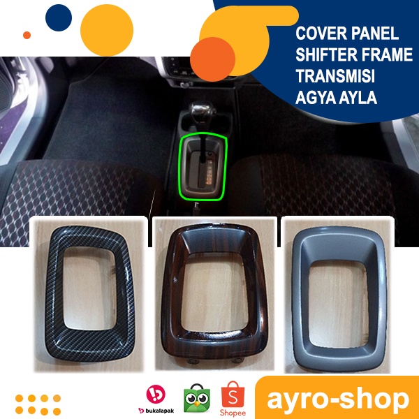 Jual COVER PANEL SHIFTER FRAME TRANSMISI AGYA ayla | Shopee Indonesia
