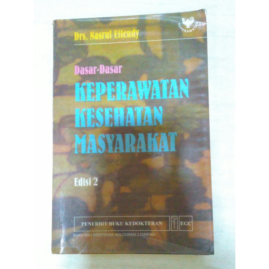 Jual Dasar-dasar Keperawatan Kesehatan Masyarakat Edisi 2. Drs. Nasrul Effendy. Penerbit Buku ...
