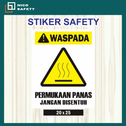 Jual Sticker Safety 30x40 Sign / Stiker Waspada Permukaan Panas Jangan ...