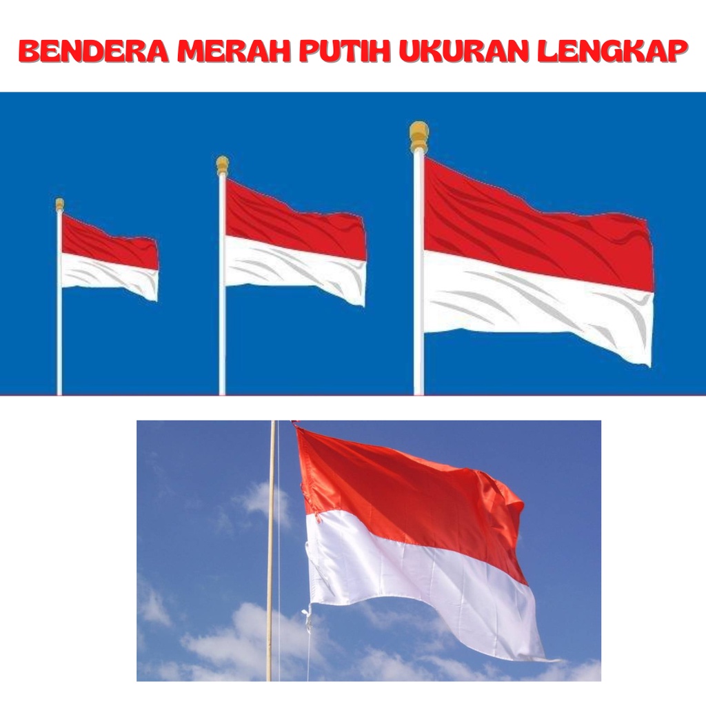 Jual BENDERA MERAH PUTIH BAHAN TEBAL UKRAN LENGKAP | Shopee Indonesia