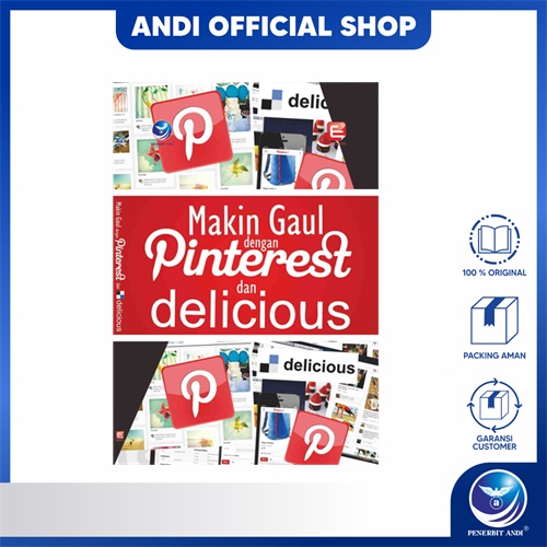 Jual Penerbit Andi - Makin Gaul Dengan Pinterst Dan Delicious | Shopee ...