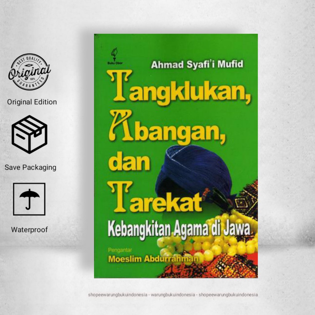 Jual Tangklukan Abangan, dan Tarekat Kebangkitan Agama di Jawa - Ahmad ...
