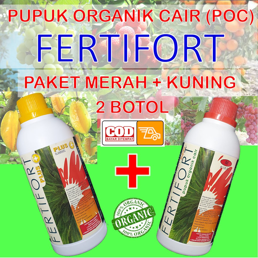 Jual PAKET Pupuk Organik Cair POC Fertifort 1 Tutup Kuning + 1 Tutup ...