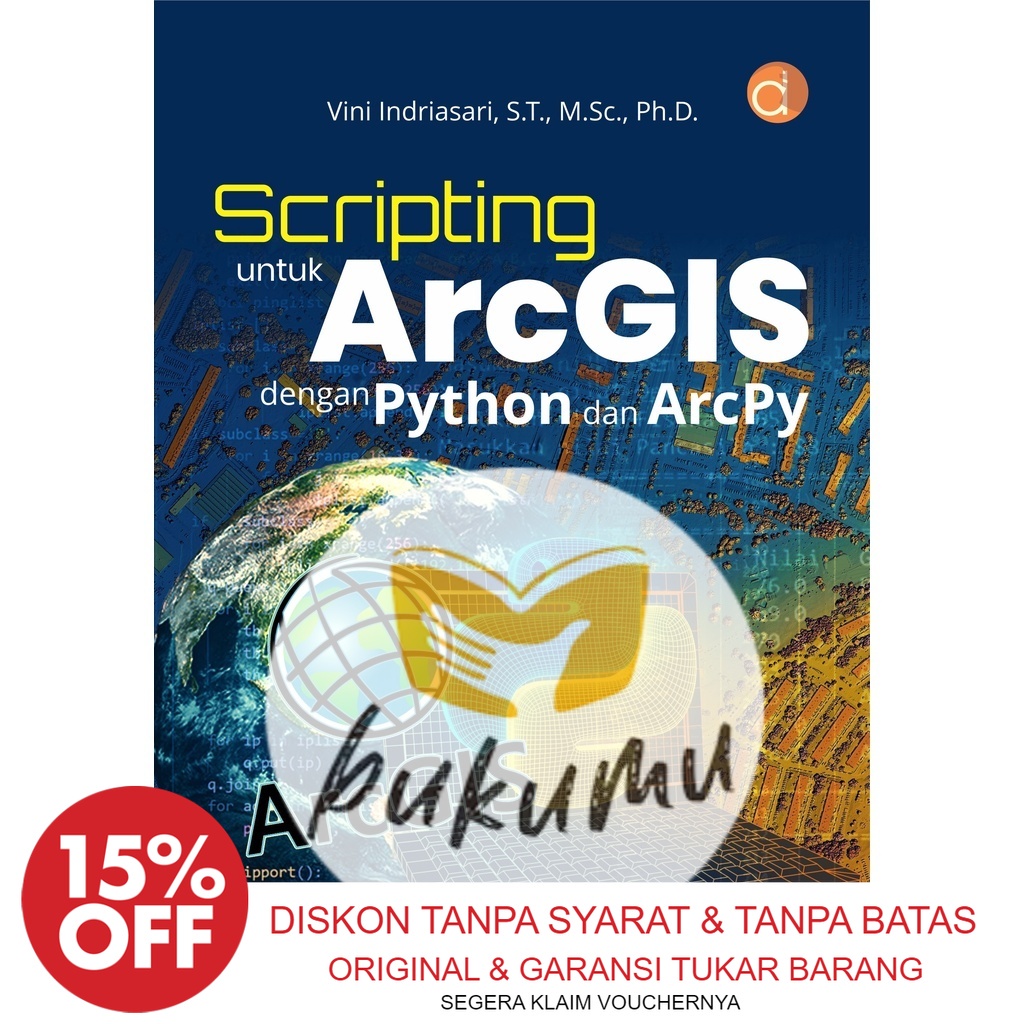 Jual Buku Scripting Untuk ArcGIS Dengan Python Dan ArcPy | Shopee Indonesia