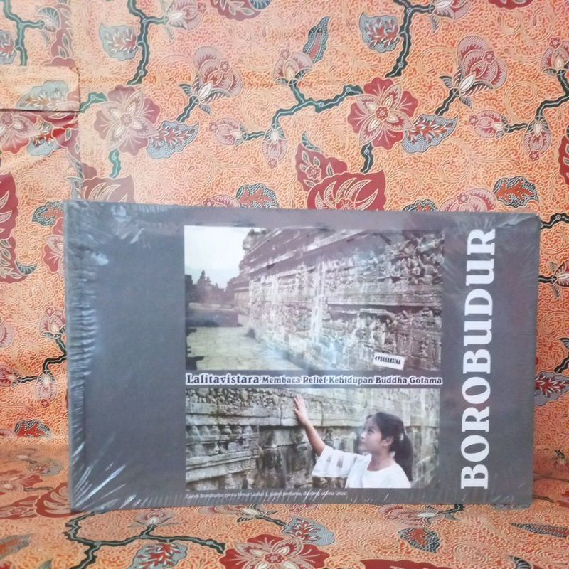 Jual Buku Kebudayaan - Borobudur (Lalitavistara Membaca Relief ... Jual Buku Kebudayaan - Borobudur (Lalitavistara Membaca Relief ...