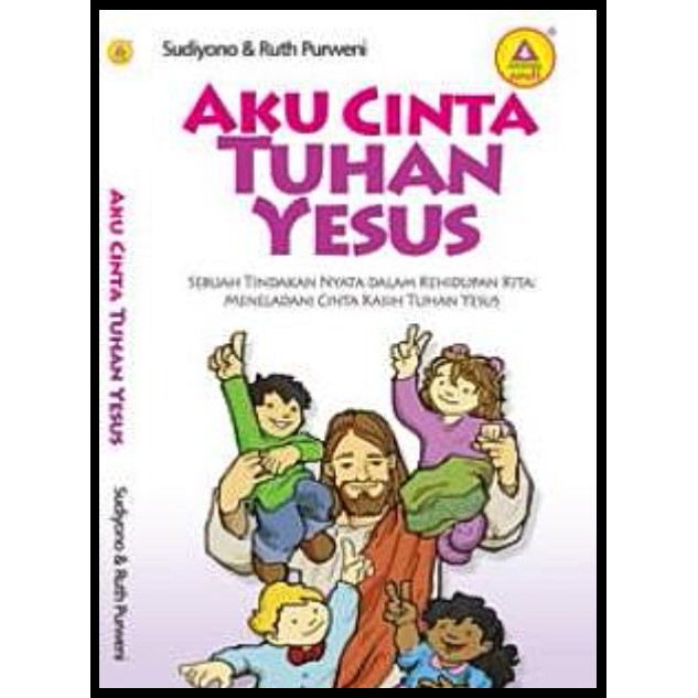 Jual BUKU ROHANI AKU CINTA TUHAN YESUS | Shopee Indonesia
