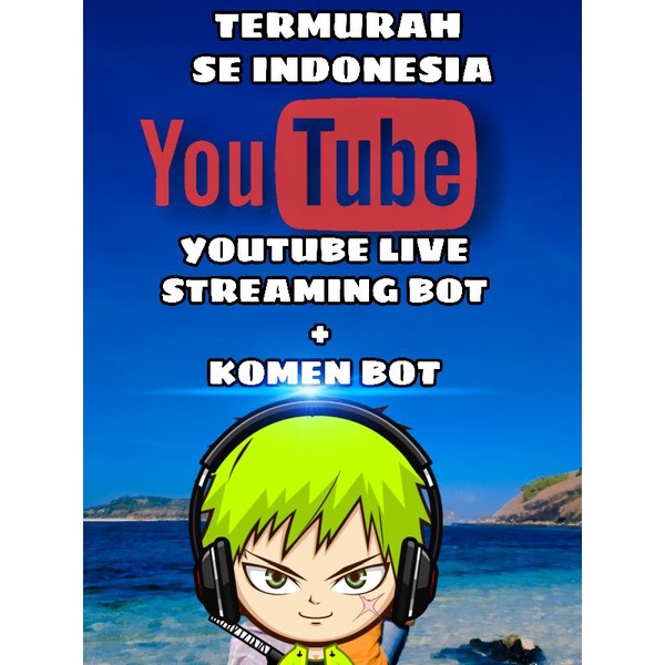 Jual YOUTUBE BOT LIVE STREAMING | Shopee Indonesia