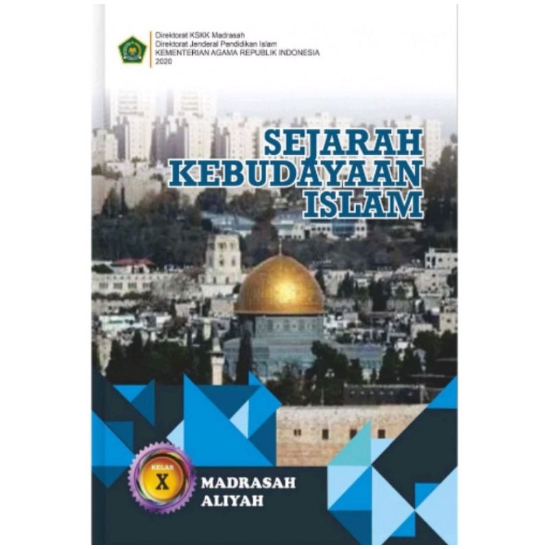 Jual Sejarah Kebudayaan Islam Kelas 10 MA Revisi k13 / Buku Siswa | Shopee Indonesia