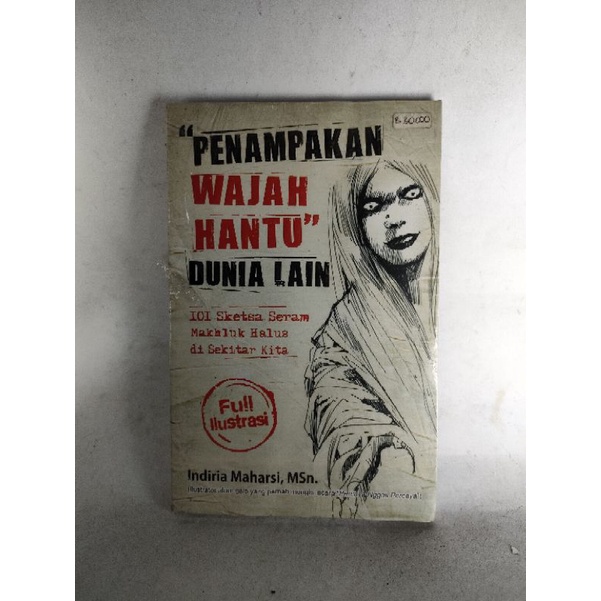 Jual " Penampakan Wajah Hantu " Dunia Lain 101 Sketsa Seram Mahluk ...