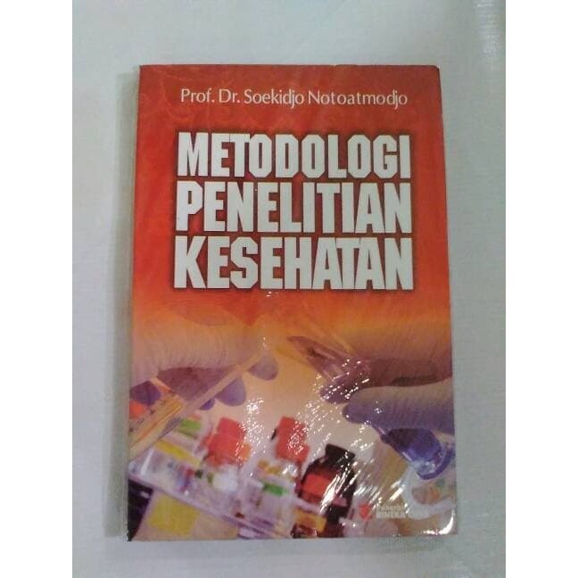 Jual Jual Murah Metodologi Penelitian Kesehatan - Soekidjo Notoatmodjo | Shopee Indonesia