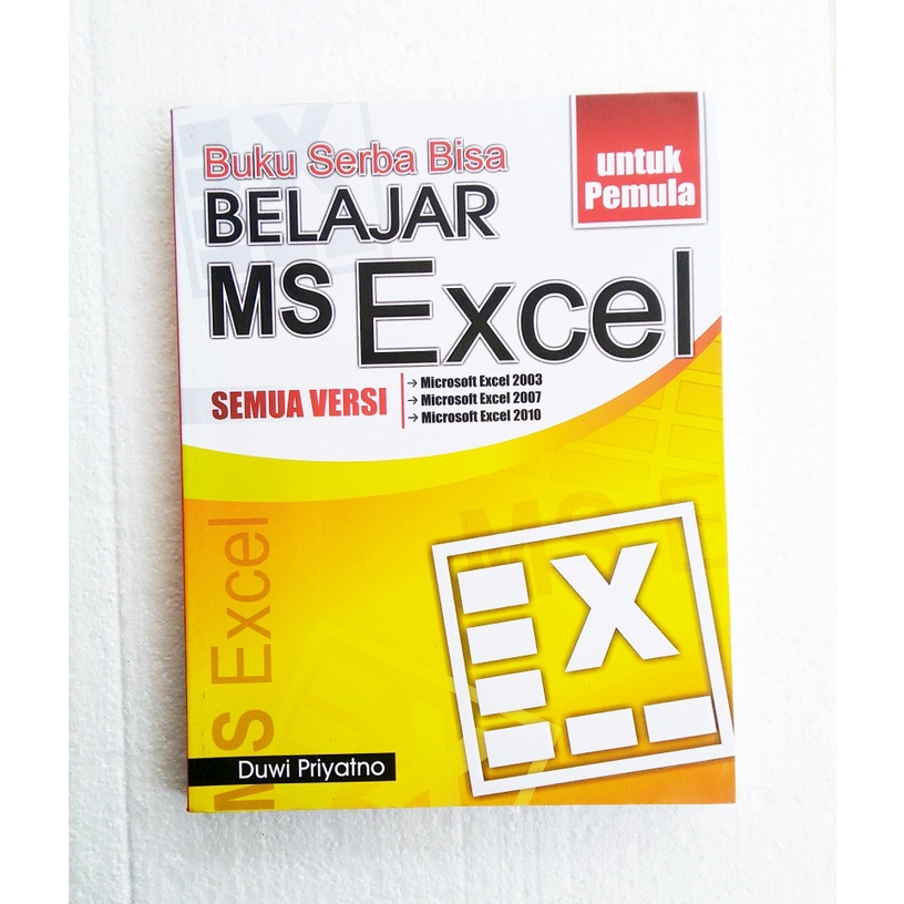 Jual Buku Serba Bisa Belajar Ms Excel Semua Versi Excel 2003 2007