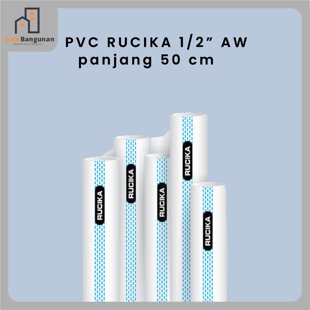 Jual Pipa Air Pvc 1/2" Inch Rucika AW Per 50cm Pipa Paralon RUCIKA ...