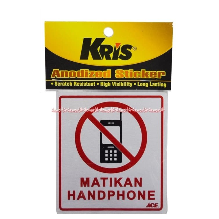 Jual Kris Stiker Matikan Handphone Sticker Tanda Rambu-Rambu Dilarang ...