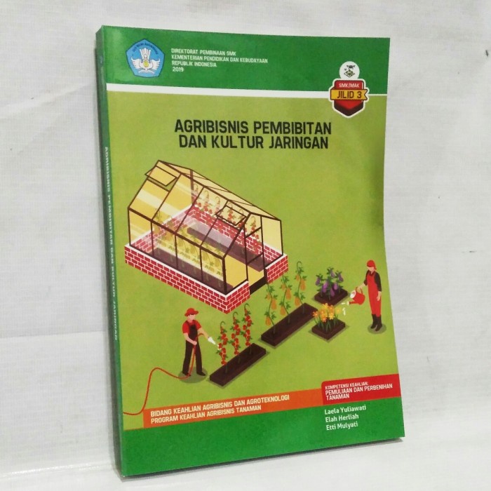 Jual Buku AGRIBISNIS DAN KULTUR JARINGAN TANAMAN JLD 3 SMK Terbaru | Shopee Indonesia