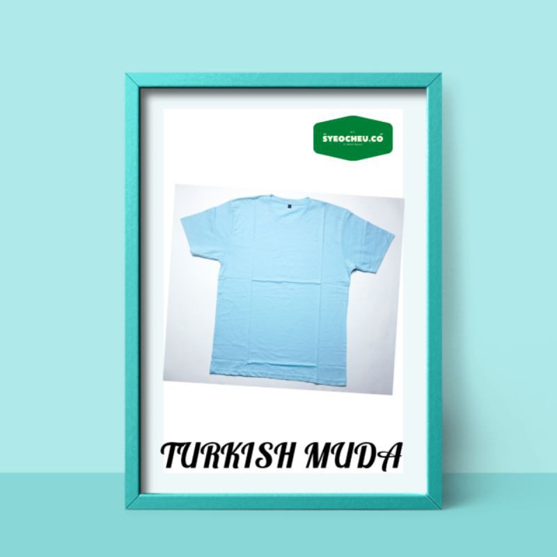 Jual KAOS POLOS KATUN COMBED 30S PREMIUM ( TURKISH MUDA ) | Shopee ...