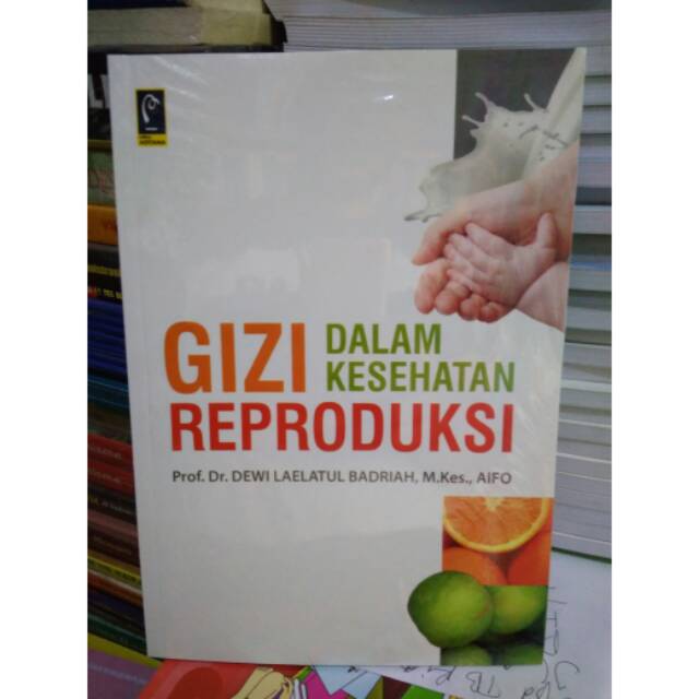 Jual GIZI DALAM KESEHATAN REPRODUKSI | Shopee Indonesia
