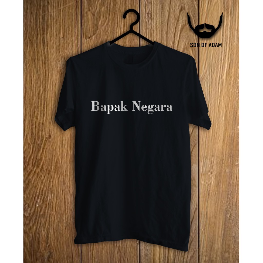 Jual BAJU KAOS FASHION PRIA MURAH CUSTOM SABLON POLYFLEX BAPAK NEGARA ... Jual BAJU KAOS FASHION PRIA MURAH CUSTOM SABLON POLYFLEX BAPAK NEGARA ...