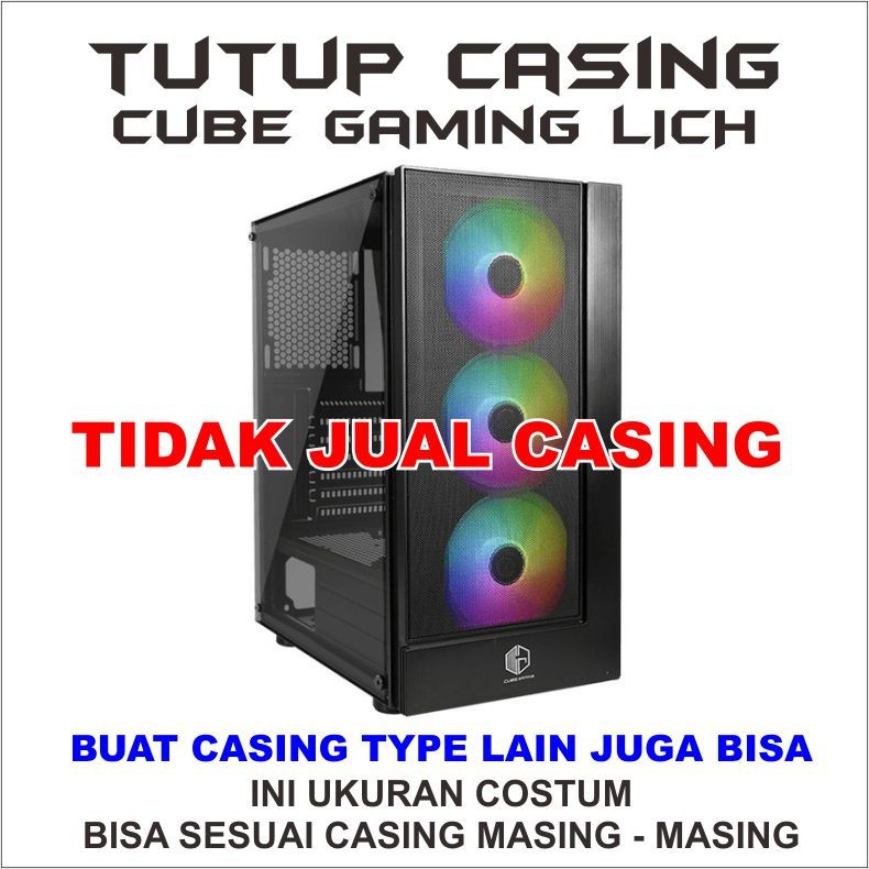 Jual SIDE PANEL CUBE GAMING LICH hanya tutup bening saja | Shopee Indonesia
