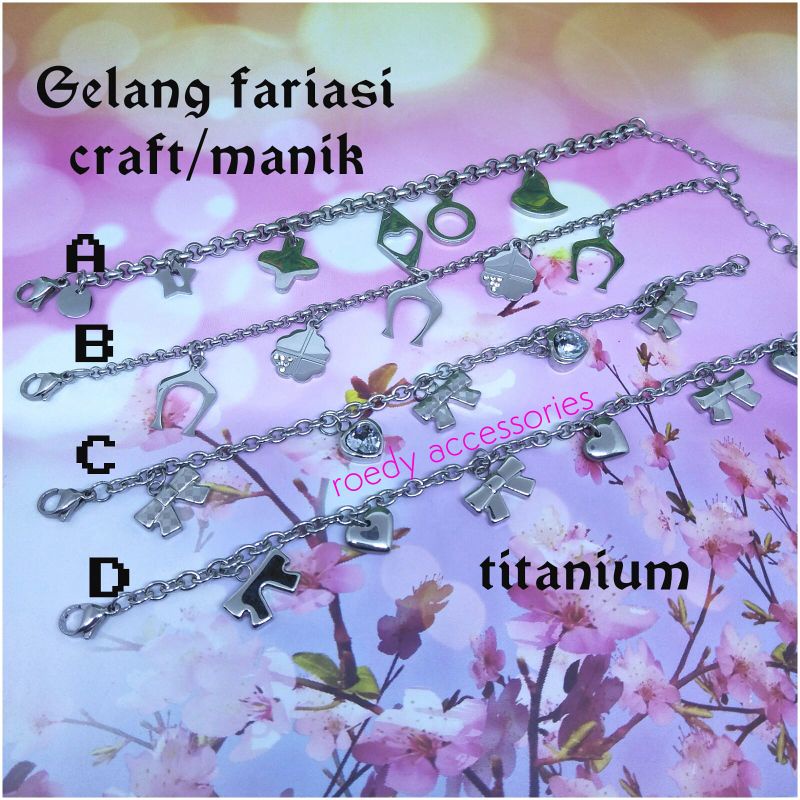 Jual gelang tangan rantai wanita fariasi craft/manik titanium ...
