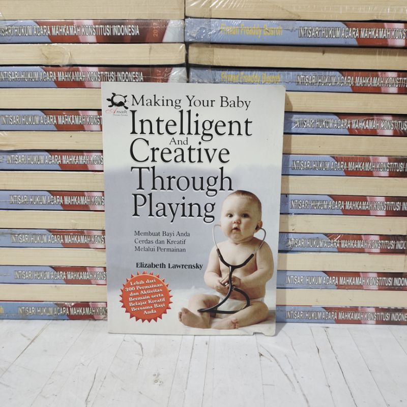 Jual BUKU ORIGINAL - MAKING YOUR BABY INTELLIGENCE AND CREATIVE THROUGH ...