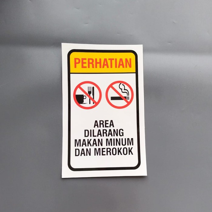 Jual Stiker Larangan Makan Minum dan Merokok, Stiker Safety Sign ...