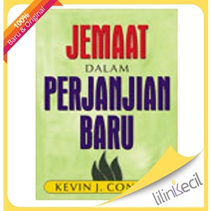 Jual Jemaat Dalam Perjanjian Baru - HC (Kevin J. Conner) | Shopee Indonesia