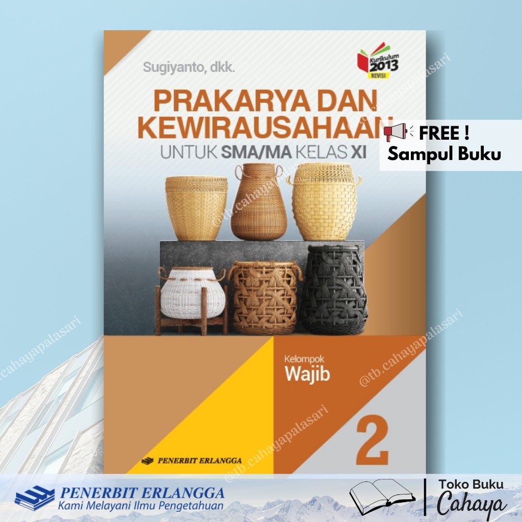 Jual Buku PRAKARYA & KEWIRAUSAHAAN SMA/MA KLS.XI/K13N ERLANGGA | Shopee ...