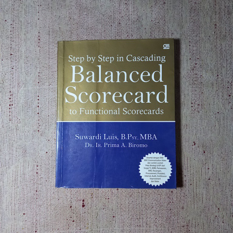 Jual Step by Step in Cascading Balanced Scorecard to Functional ...