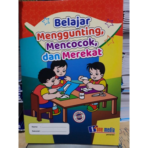 Jual Belajar Menggunting, Mencocok dan Merekat - One Media - | Shopee ...